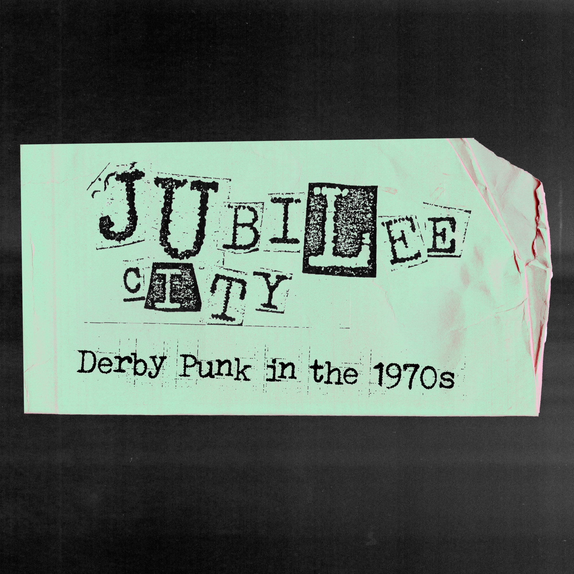 Jubilee City – Derby Punk in the 1970s - Format Festival